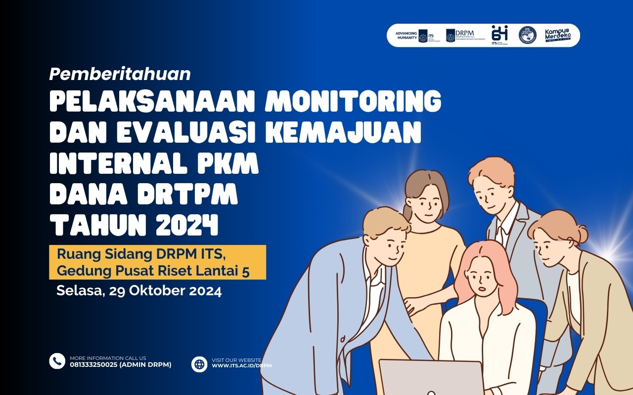 Pemberitahuan Pelaksanaan Monev Kemajuan Internal PKM Dana DRTPM Tahun 2024 - Direktorat Riset ...