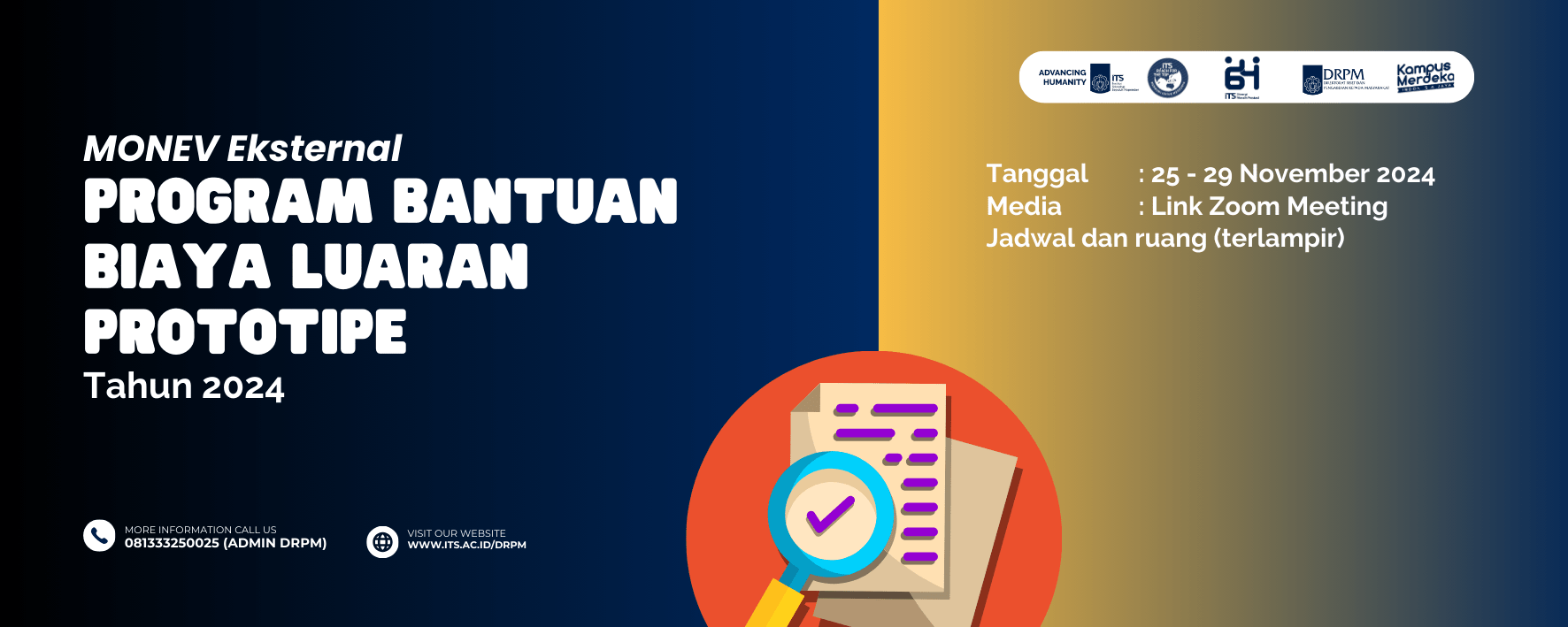 Pemberitahuan Monev Eksternal Program Bantuan Biaya Luaran Prototipe Tahun Anggaran 2024 ...