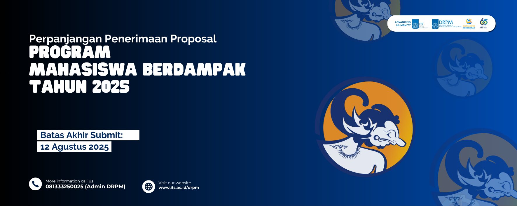 Pengumuman Perpanjangan Penerimaan Proposal Program Mahasiswa Berdampak Tahun Anggaran 2025 ...