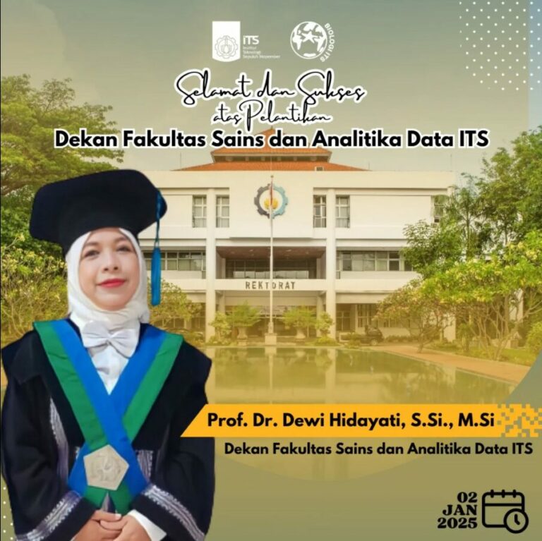 Selamat dan Sukses atas Pelantikan Dekan FSAD ITS - Departemen Biologi