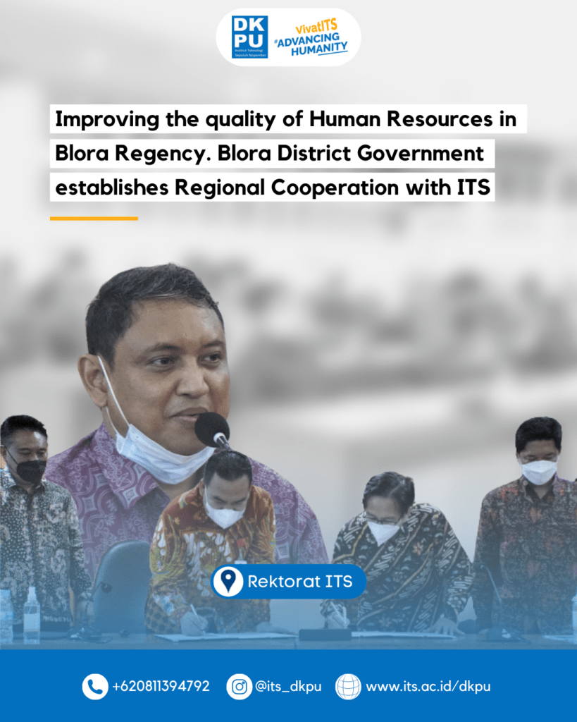 MoU: ITS with Blora District Government to Improve the Quality of Human ...