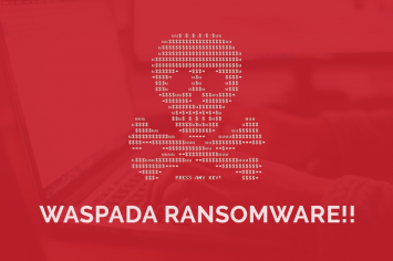 Waspada Serangan RANSOMWARE! - DPTSI
