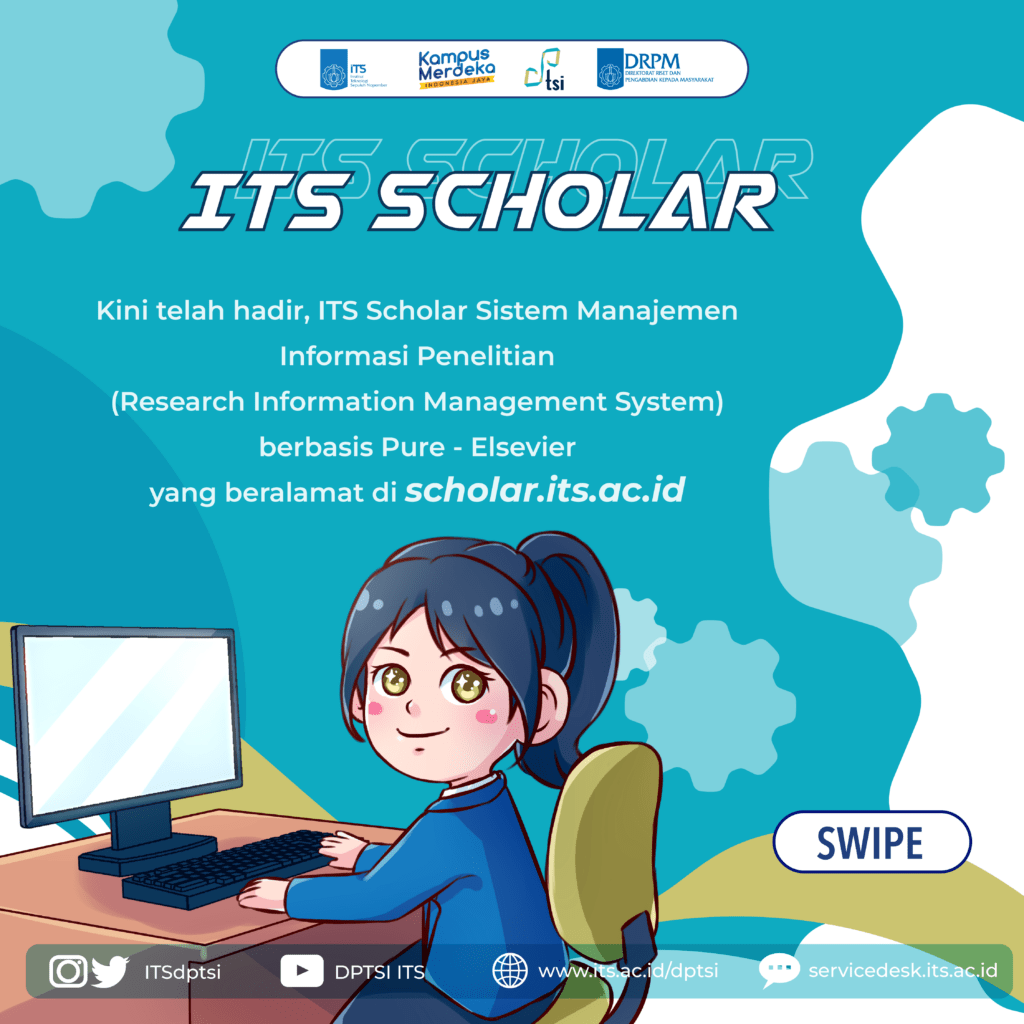 In collaboration with DRPM, DPTSI launched the ITS Scholar Research Information Management ...