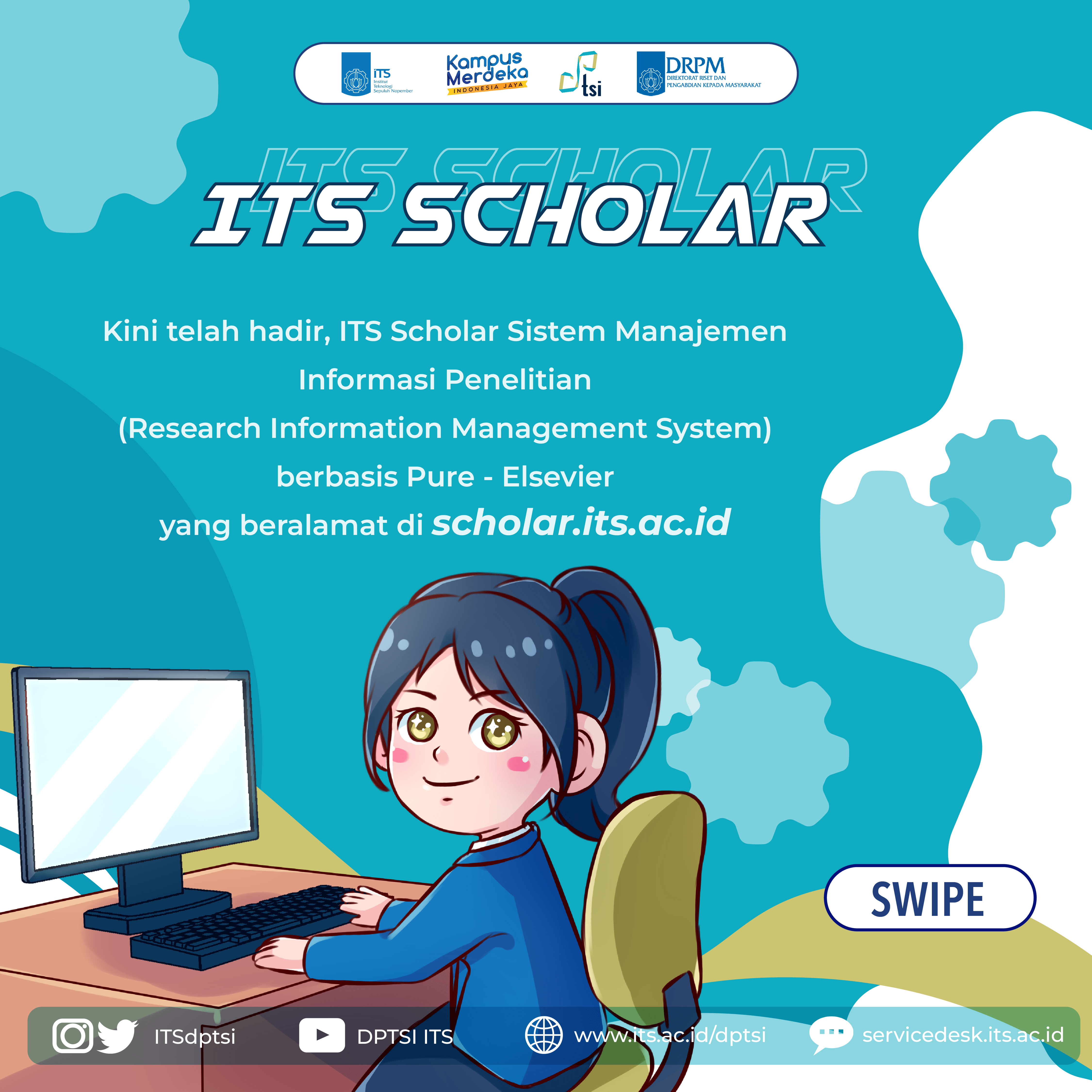 In collaboration with DRPM, DPTSI launched the ITS Scholar Research ...