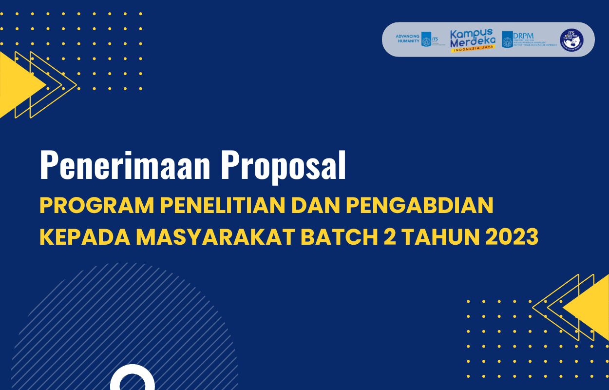 Penerimaan Proposal Program Penelitian dan Pengabdian kepada Masyarakat Batch 2 Tahun 2023 ...