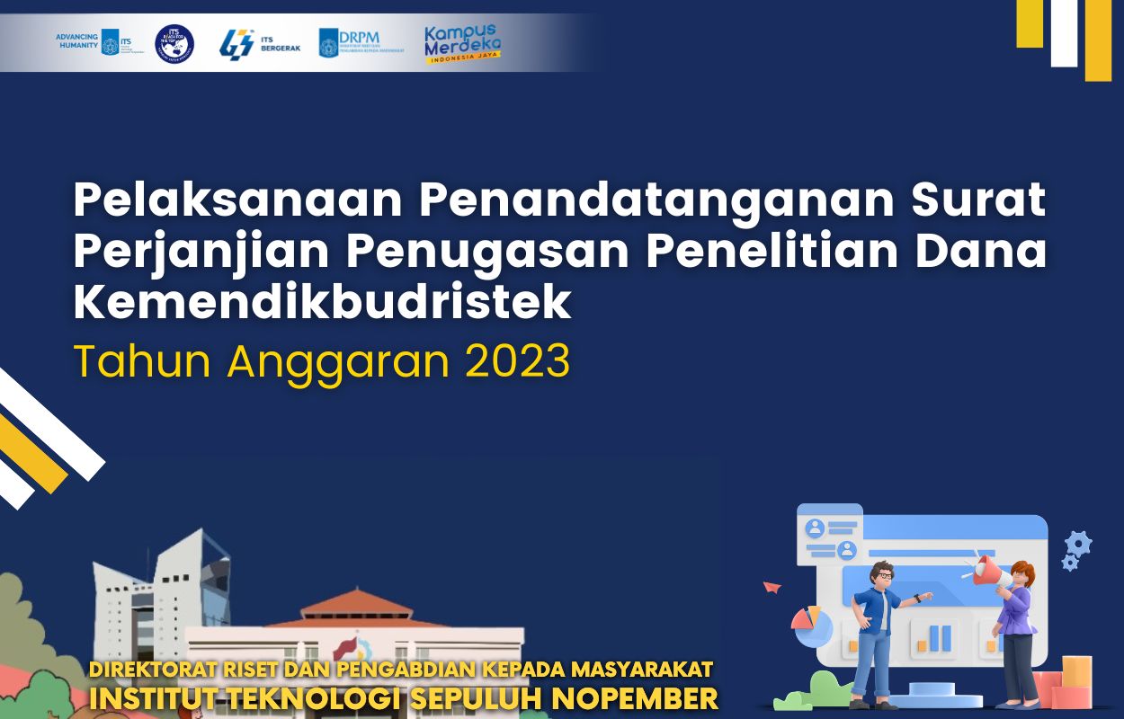 Pelaksanaan Penandatanganan Surat Perjanjian Penugasan Penelitian Dana Kemendikbudristek Tahun ...