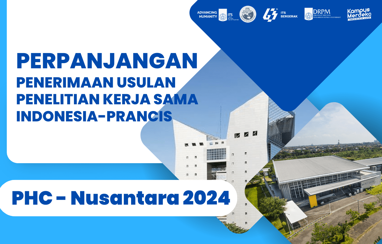 Perpanjangan Call for Proposal: PHC-Nusantara 2024 - Direktorat Riset dan Pengabdian kepada ...