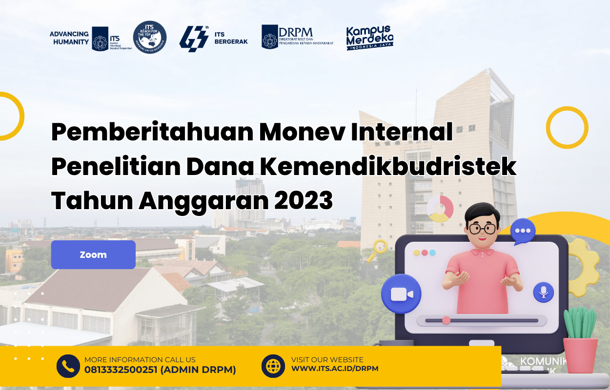 Pemberitahuan Monev Internal Penelitian Dana Kemendikbudristek Tahun Anggaran 2023 - Direktorat ...