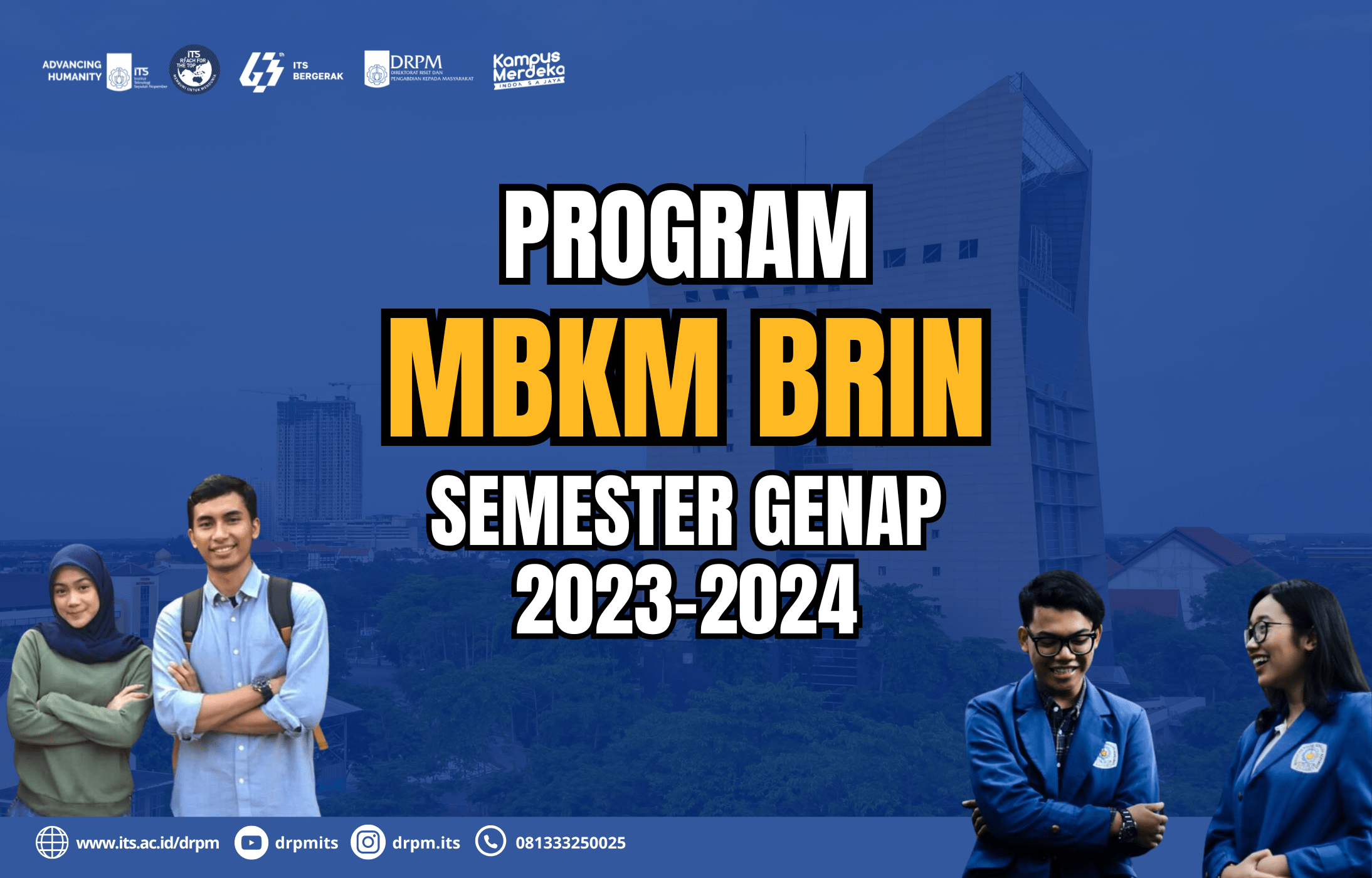 Program MBKM BRIN Semester Genap 2023-2024 - Direktorat Riset dan Pengabdian kepada Masyarakat ITS