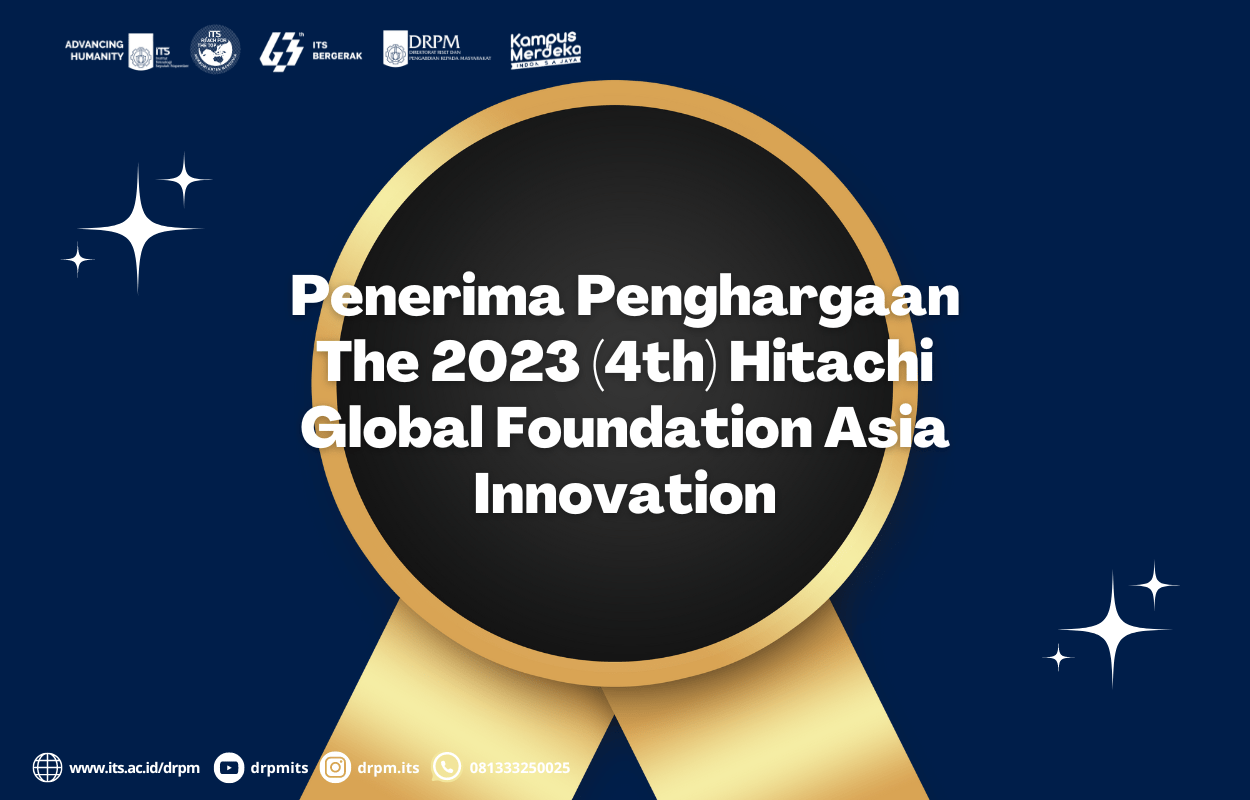 Penerima Penghargaan The 2023 (4th) Hitachi Global Foundation Asia Innovation - Direktorat Riset ...
