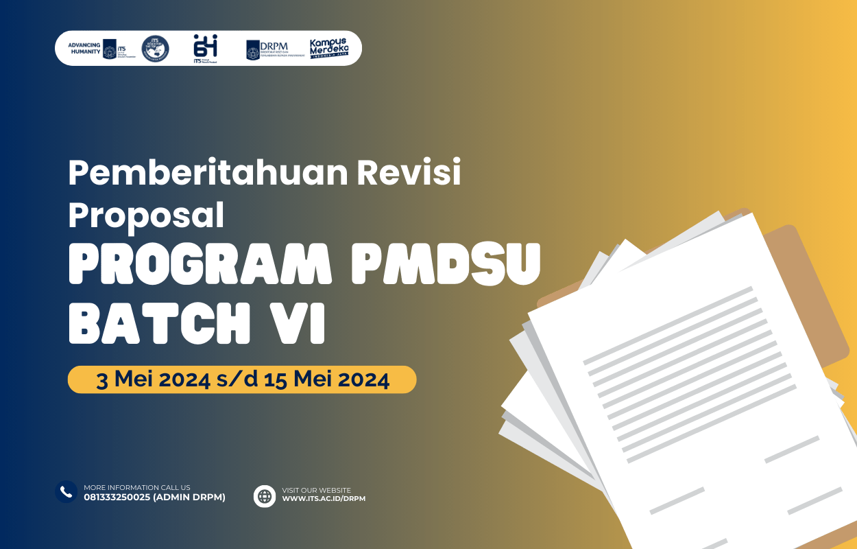 Pemberitahuan Revisi Proposal Program Penelitian Magister menuju Doktor Sarjana Unggul (PMDSU ...