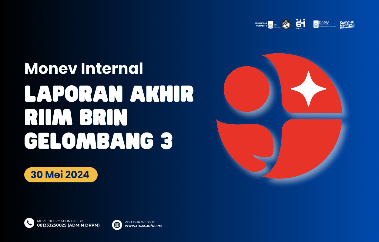 Monev Internal Laporan Akhir RIIM BRIN Gelombang 3 Tahun 2024 - Direktorat Riset dan Pengabdian ...