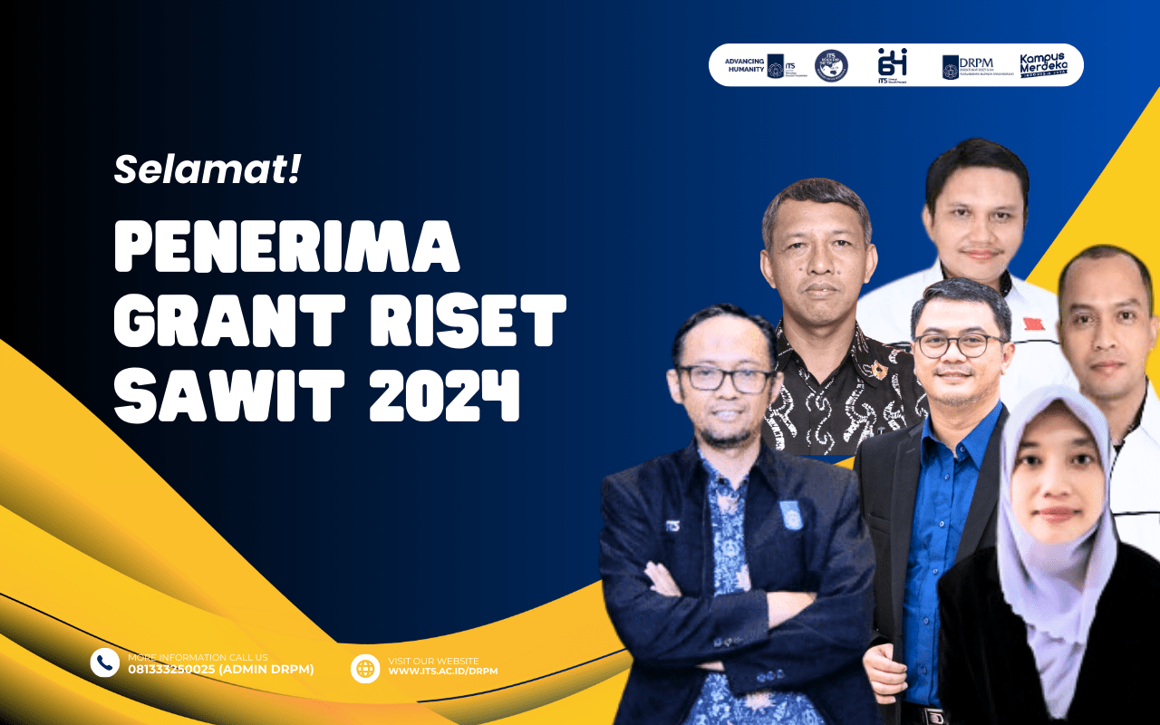 Pengumuman Penerima Pendanaan Program Grant Riset Sawit (GRS) Tahun 2024 - Direktorat Riset dan ...