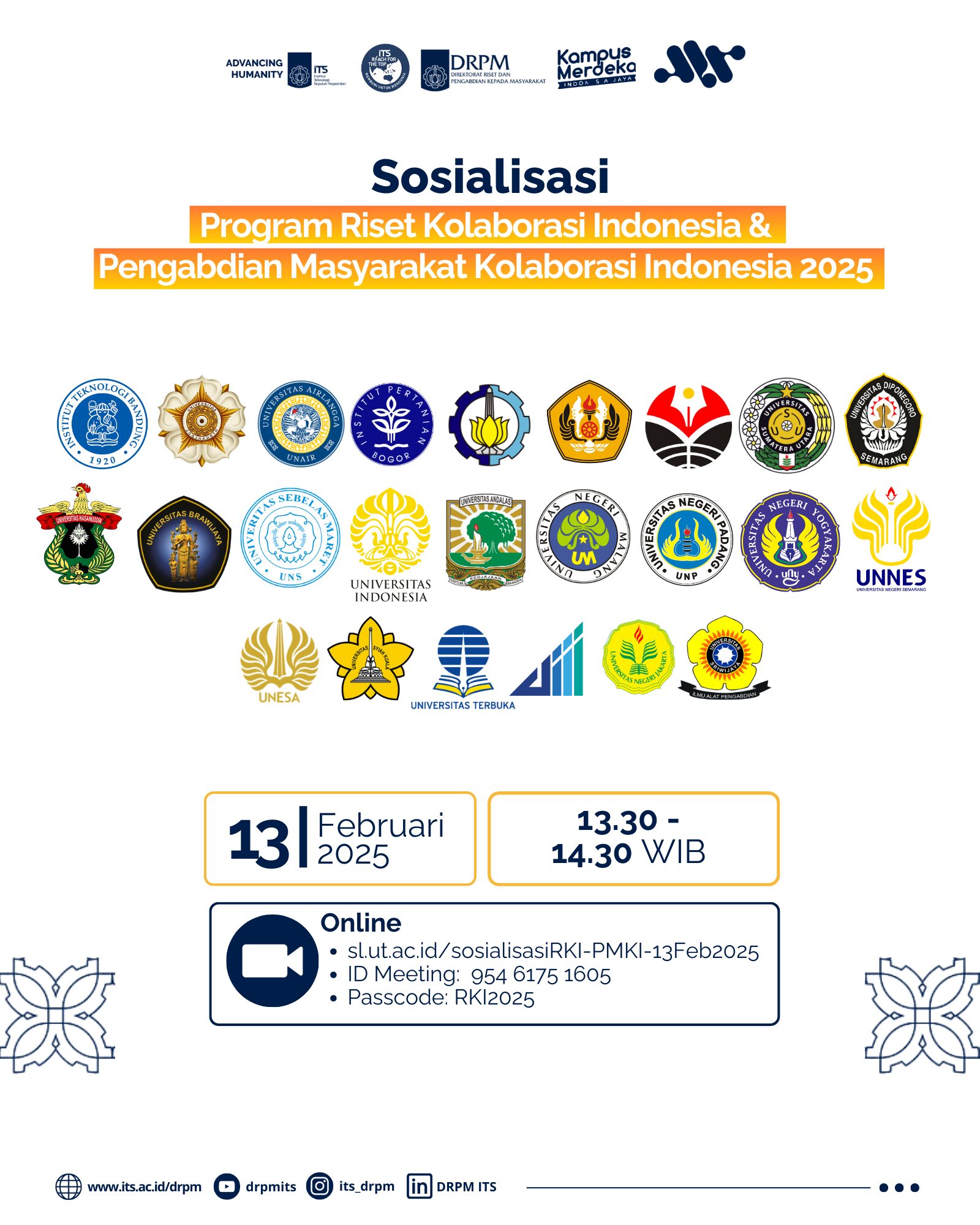 Sosialisasi Program Riset Kolaborasi Indonesia (RKI) dan Pengabdian Masyarakat Kolaborasi ...