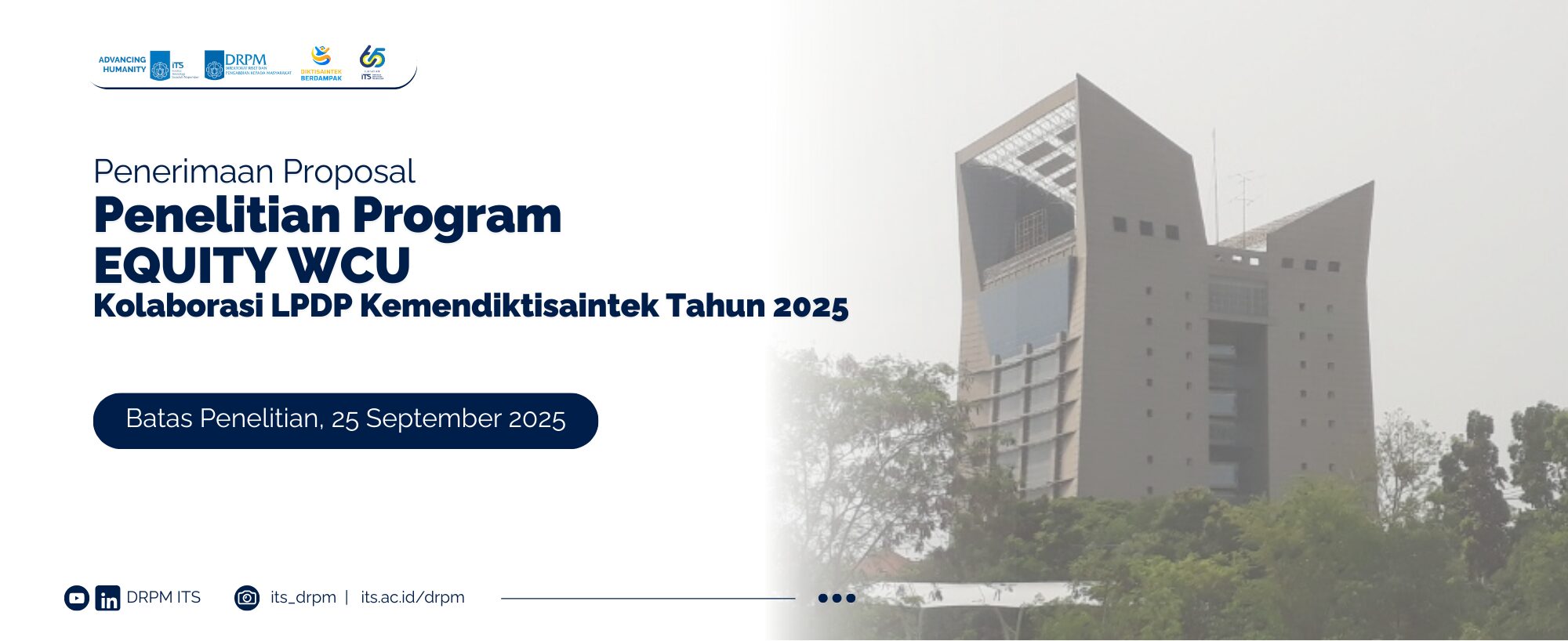 EQUITY WCU ITS Open Call for Proposals - Direktorat Riset dan Pengabdian kepada Masyarakat ITS