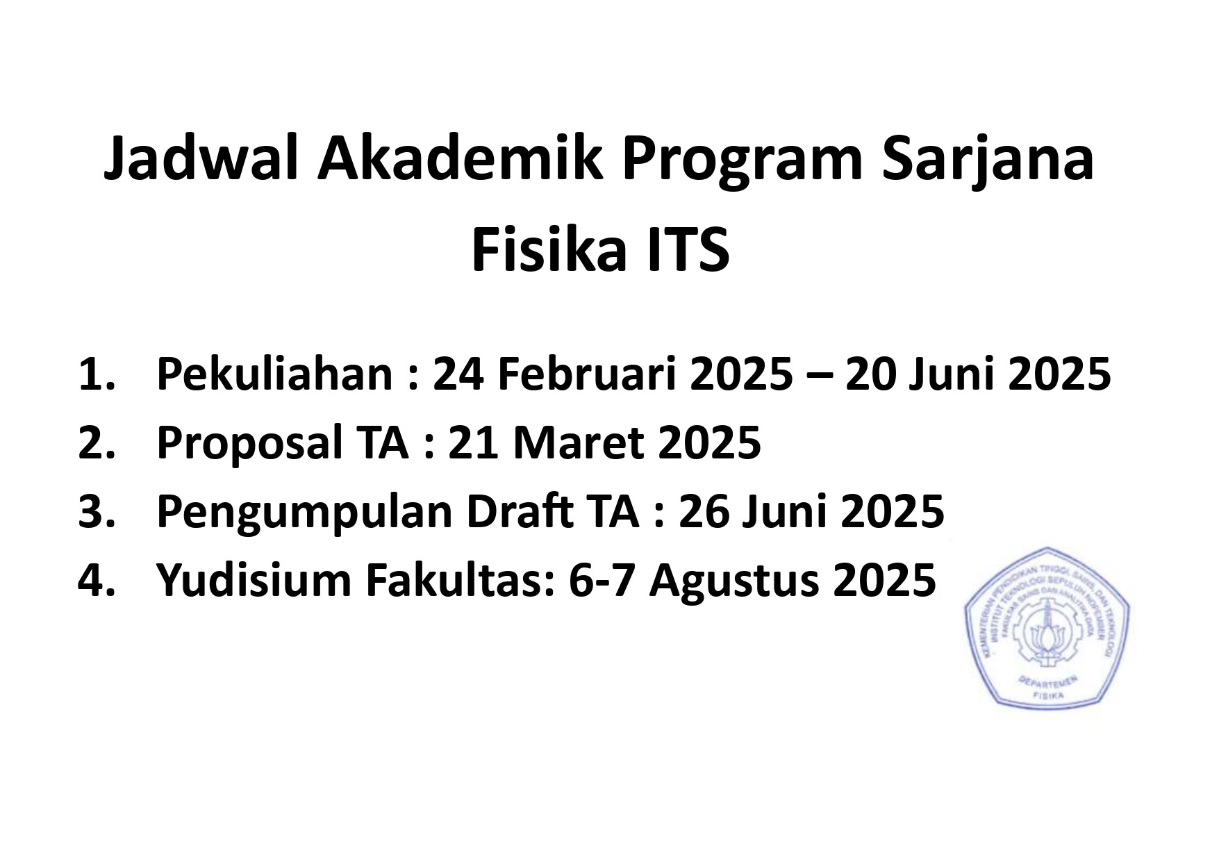 Jadwal Akademik Program Sarjana Fisika ITS 2024-2025 - Department of ...