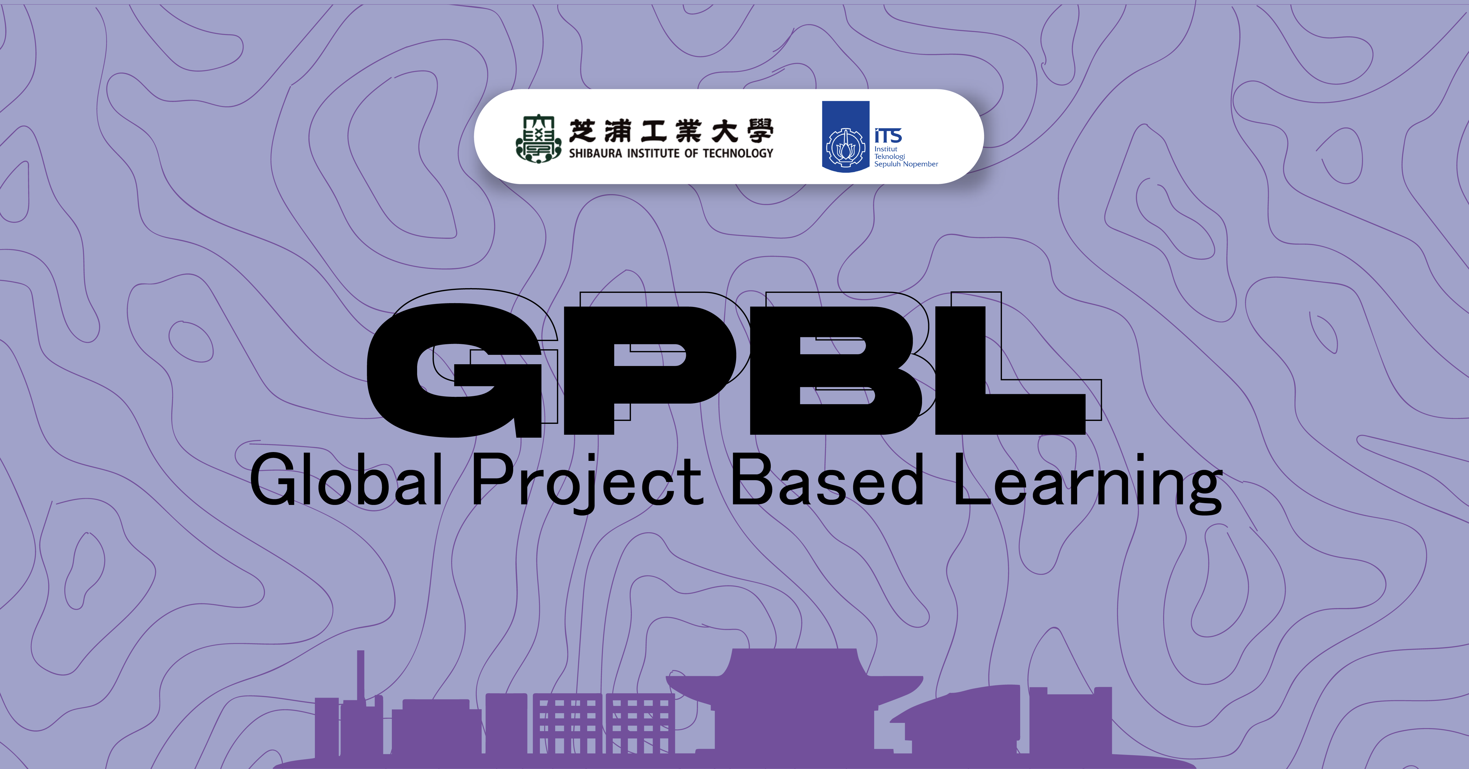 Global Project Based Learning (GPBL) 2020 - ITS Global Engagement
