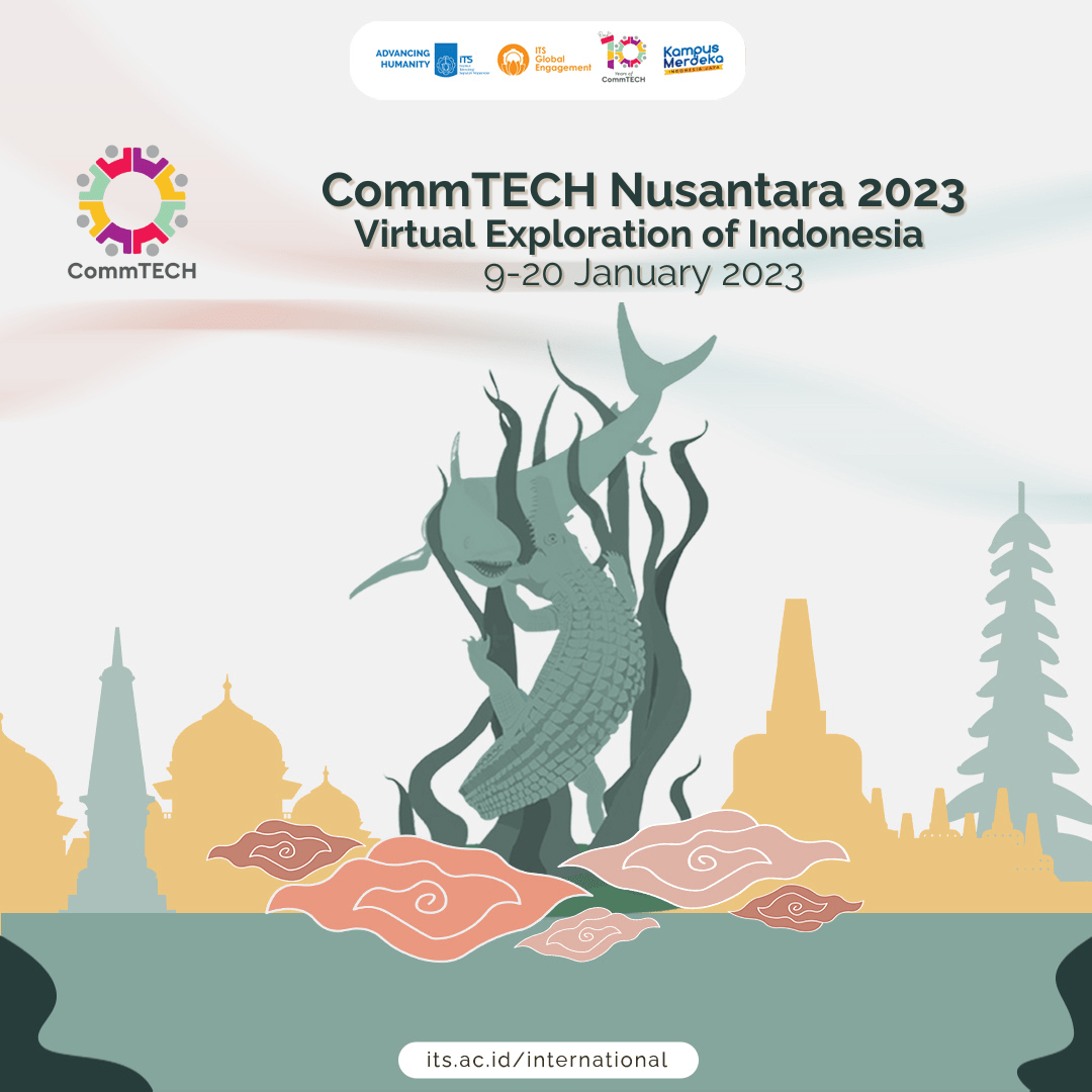 CommTECH Nusantara: Virtual Exploration of Indonesia - ITS Global ...