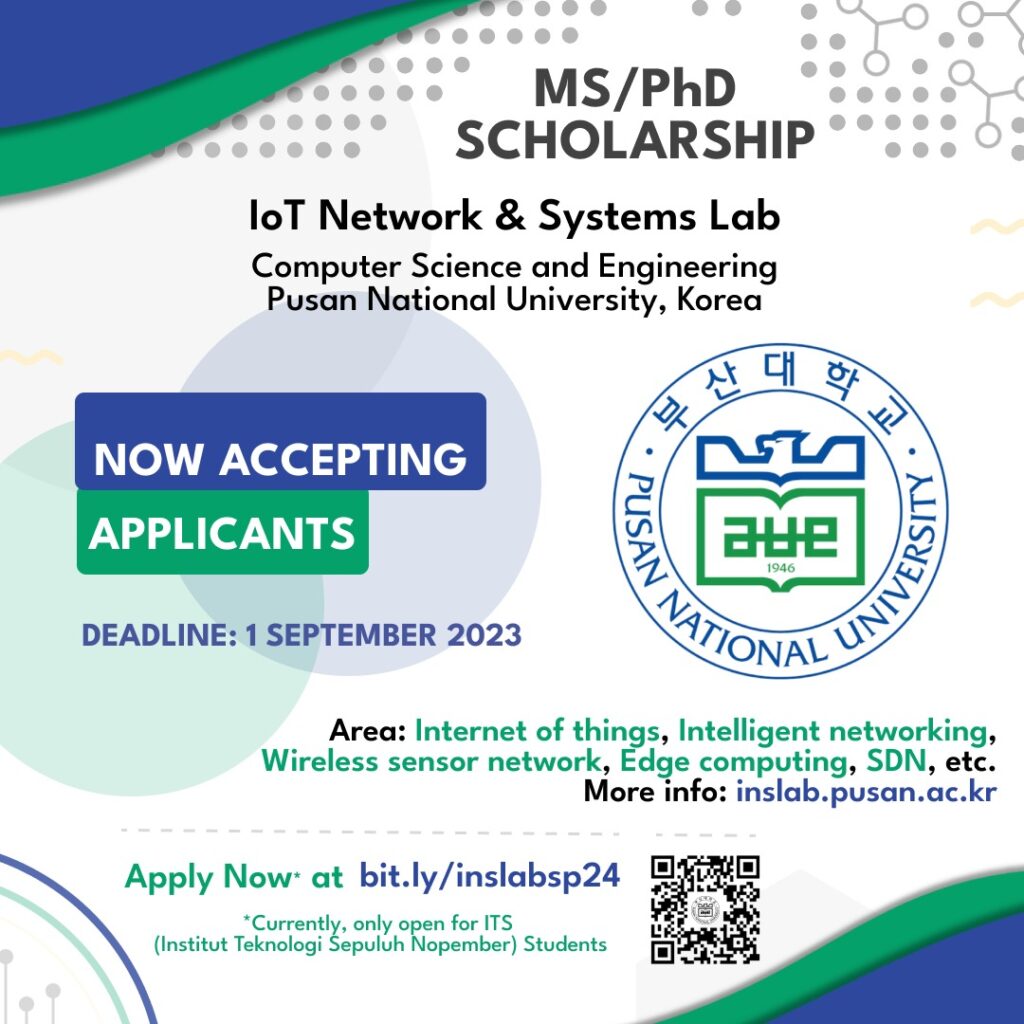 MS/PhD Scholarship - IoT Network & Systems Lab – Computer Science and Engineering, Pusan ...