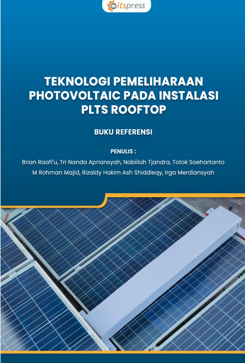 Teknologi Pemeliharaan Photovoltaic pada Instalasi PLTS Rooftop - UPT ...