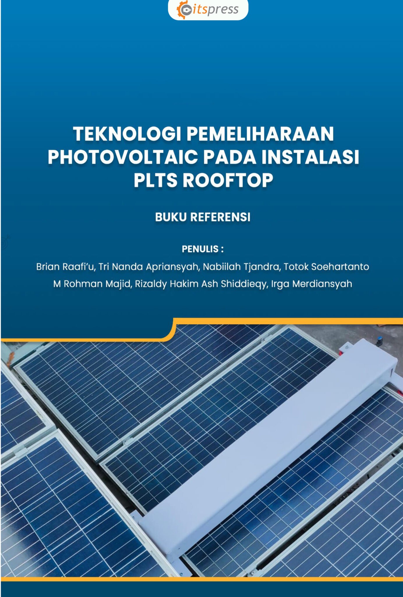 Teknologi Pemeliharaan Photovoltaic pada Instalasi PLTS Rooftop - UPT ...