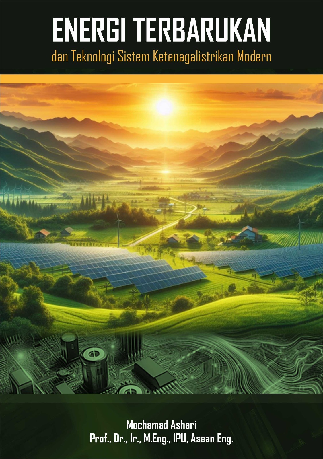 Energi Terbarukan dan Teknologi Sistem Ketenagalistrikan Modern - UPT ITS Press