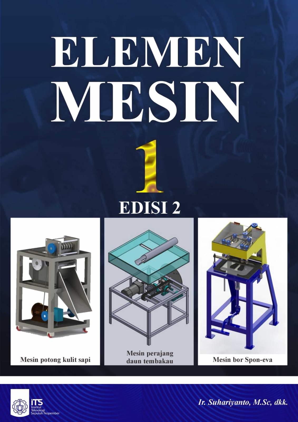 Elemen Mesin 1 : Edisi 2 - UPT ITS Press
