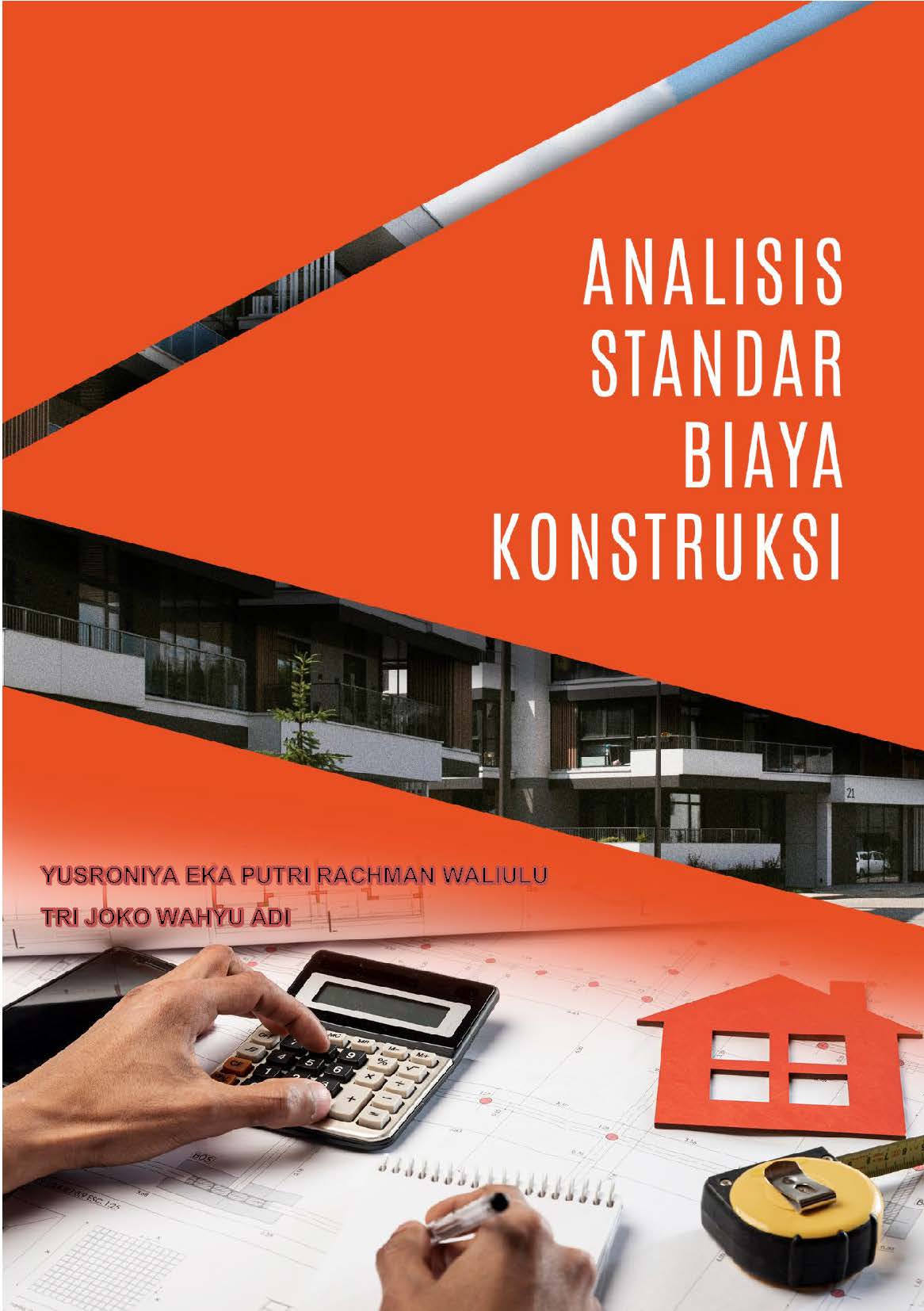 Analisis Standar Biaya Konstruksi - UPT ITS Press