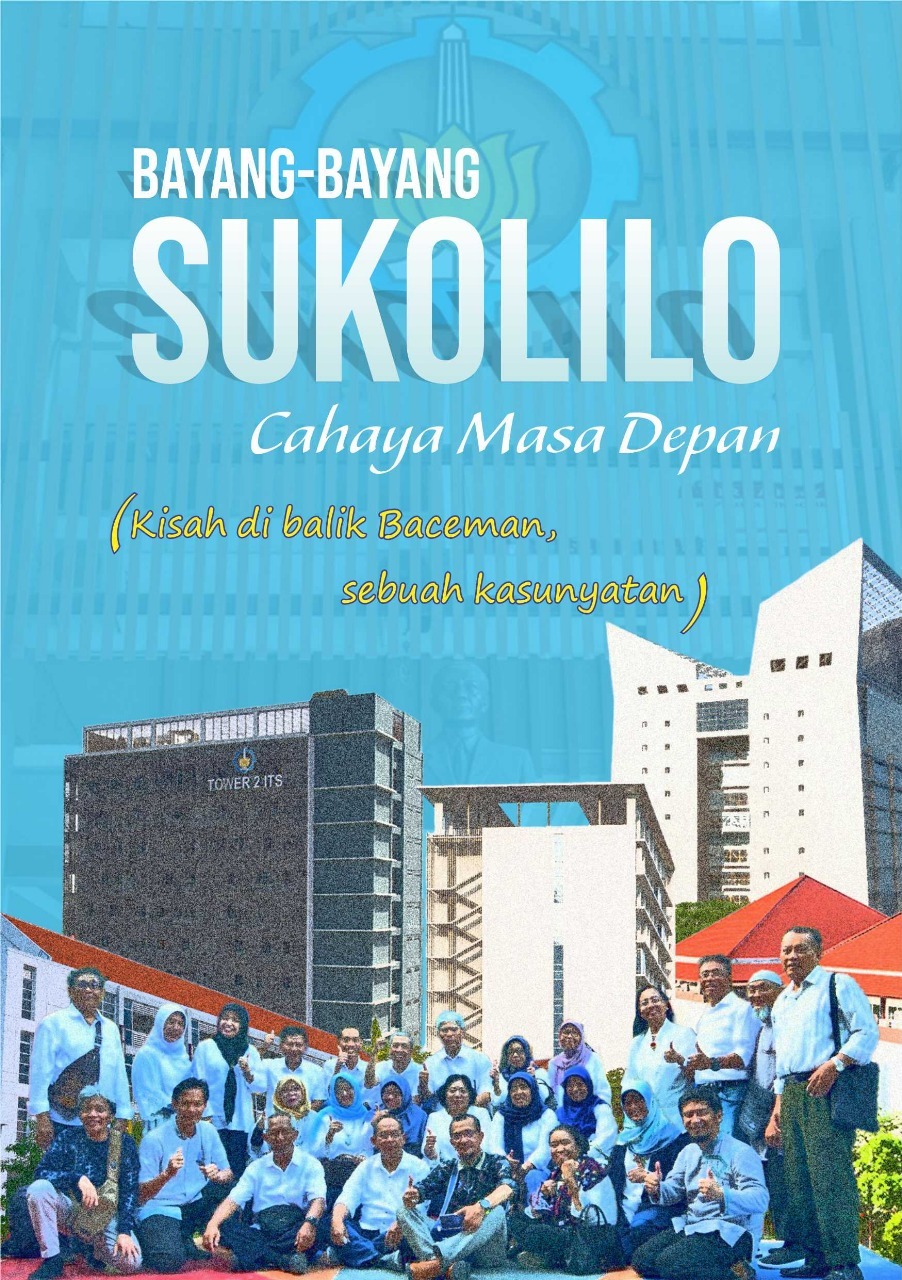 Bayang - Bayang Sukolilo: Cahaya Masa Depan - UPT ITS Press