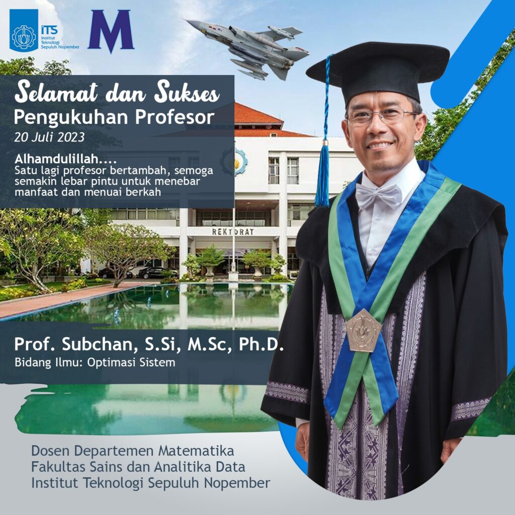 Pengukuhan Profesor Departemen Matematika ITS - Departemen Matematika Departemen Matematika