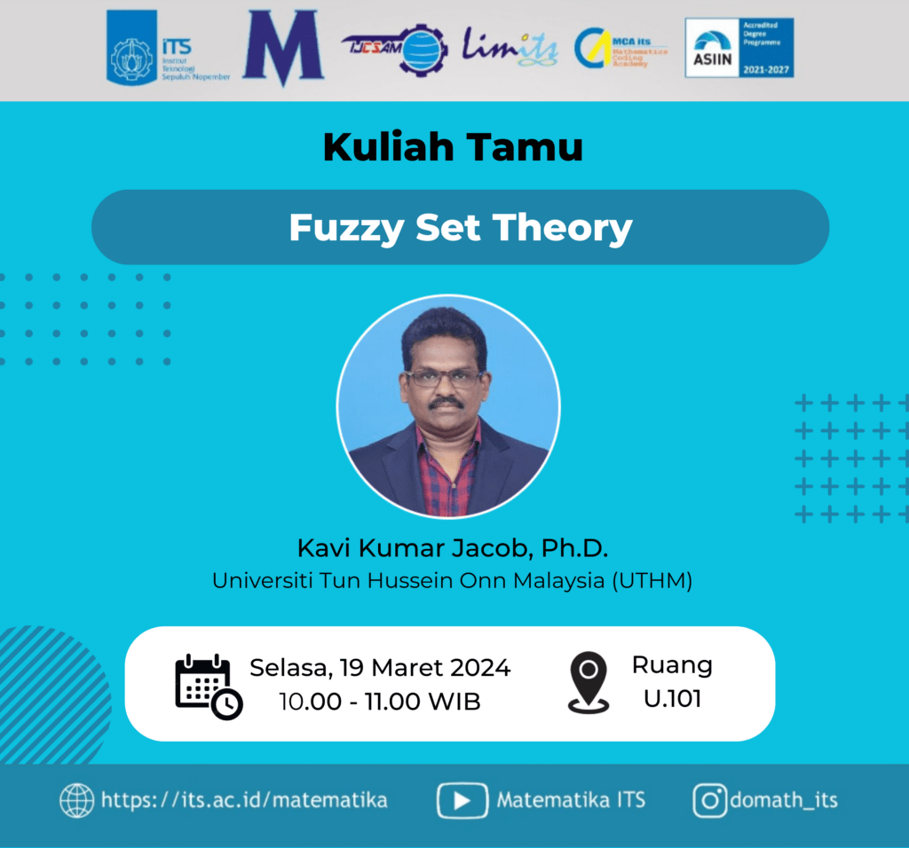 Kuliah Tamu Fuzzy Set Theory - Departemen Matematika