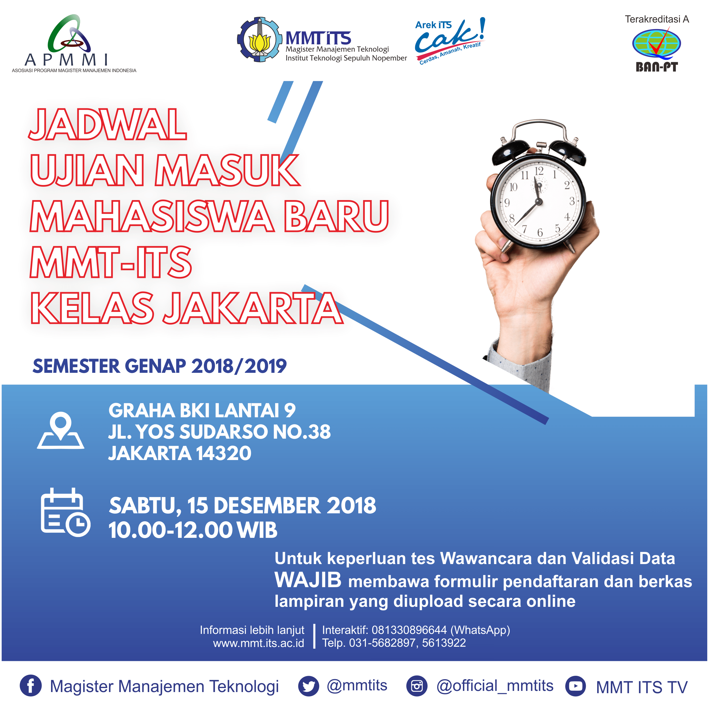 Jadwal Ujian Masuk Mahasiswa Baru MMT-ITS Kelas Jakarta Semester Genap ...