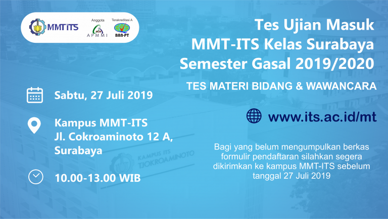 Informasi Tes Ujian Masuk MMT-ITS Kelas Surabaya Semester Gasal 2019/ ...