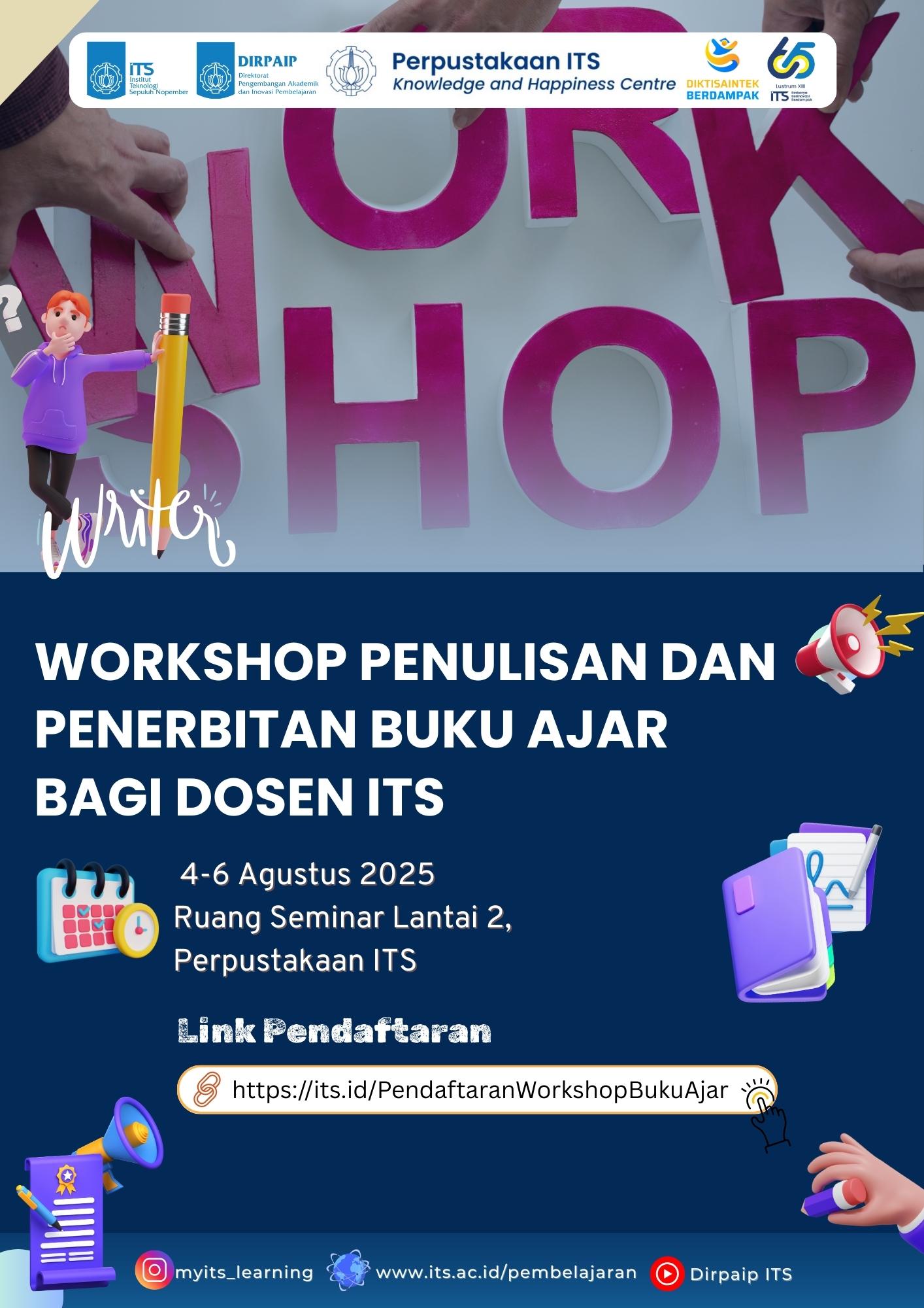 Workshop Penulisan dan Penerbitan Buku Ajar Bagi Dosen ITS - Direktorat ...