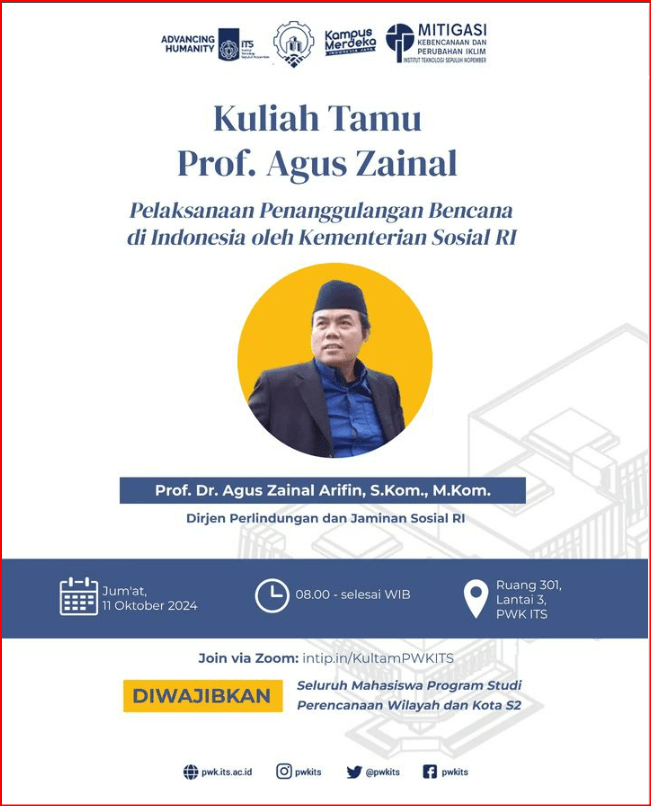 Guest Lecture Prof. Agus Zainal - Departemen Perencanaan Wilayah dan Kota