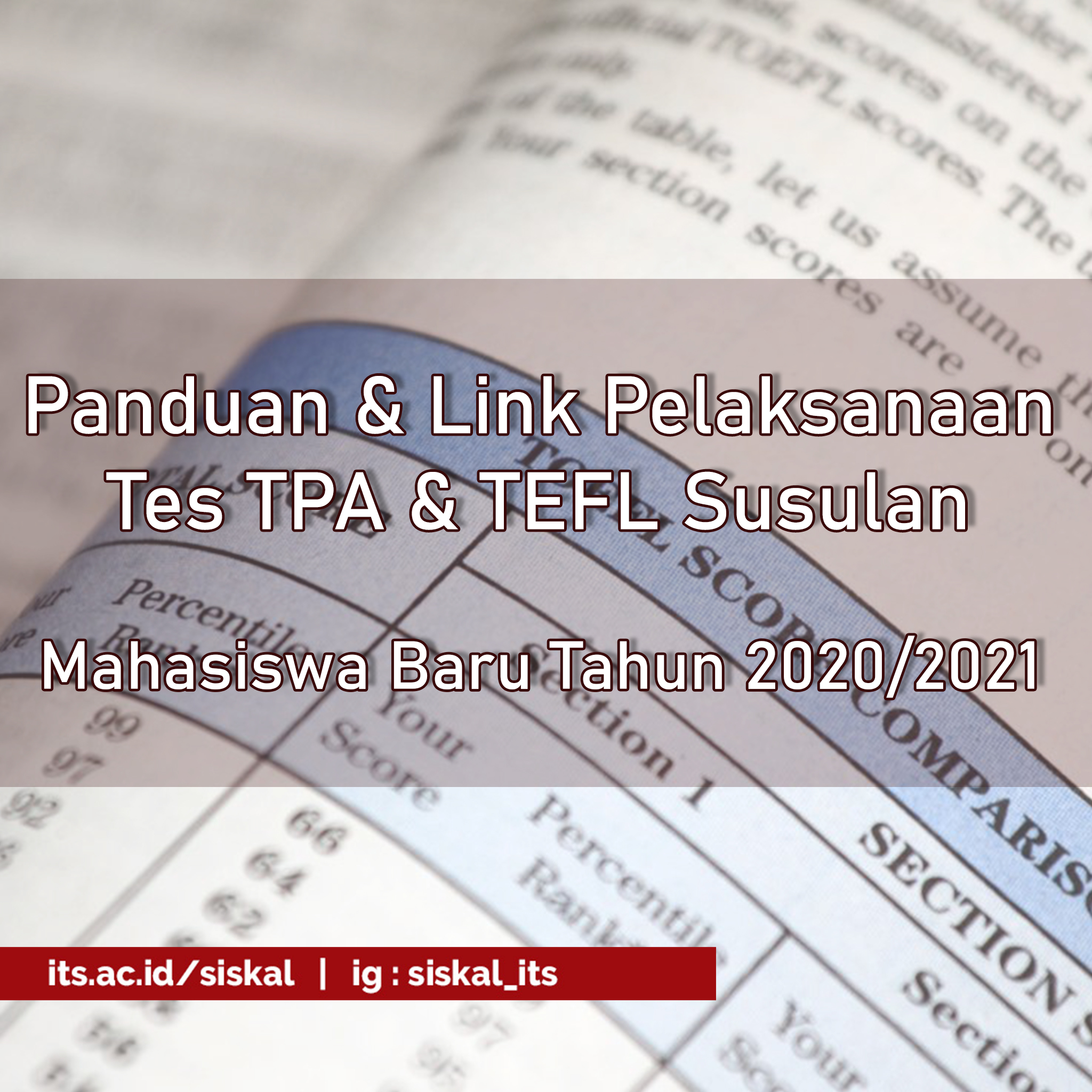 Pelaksanaan Tes TPA dan TEFL Susulan bagi Mahasiswa Baru (Sarjana ...