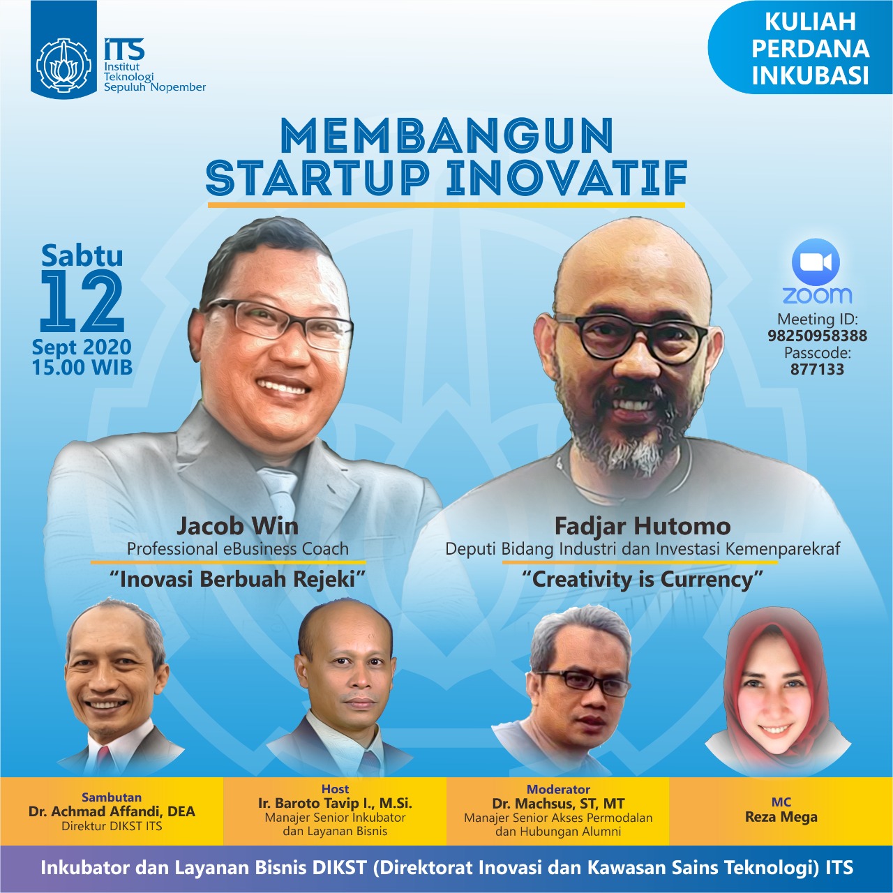Kuliah Perdana Inkubasi: Membangun StartUp Inovatif - SCIENCE TECHNO PARK