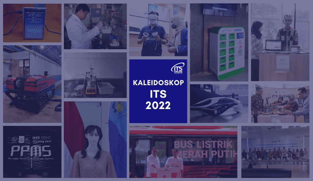 Kaleidoskop ITS 2022 Bangkit Mendobrak Riset dan Inovasi - SCIENCE TECHNO PARK