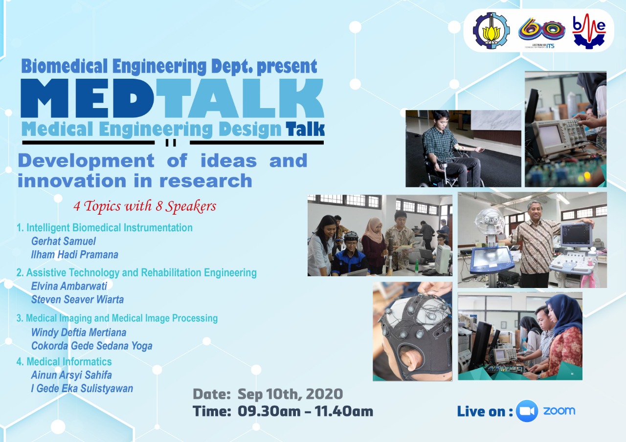 [10 September 2020] Medical Engineering Design Talk - Departemen Teknik Biomedik