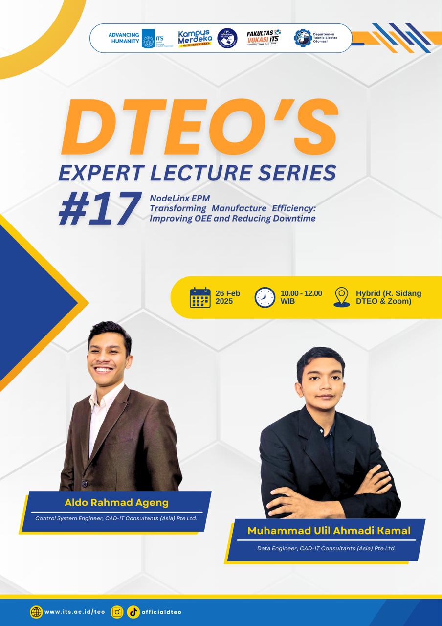 DTEO'S Expert Guest Lecture Series #17 - Departemen Teknik Elektro Otomasi