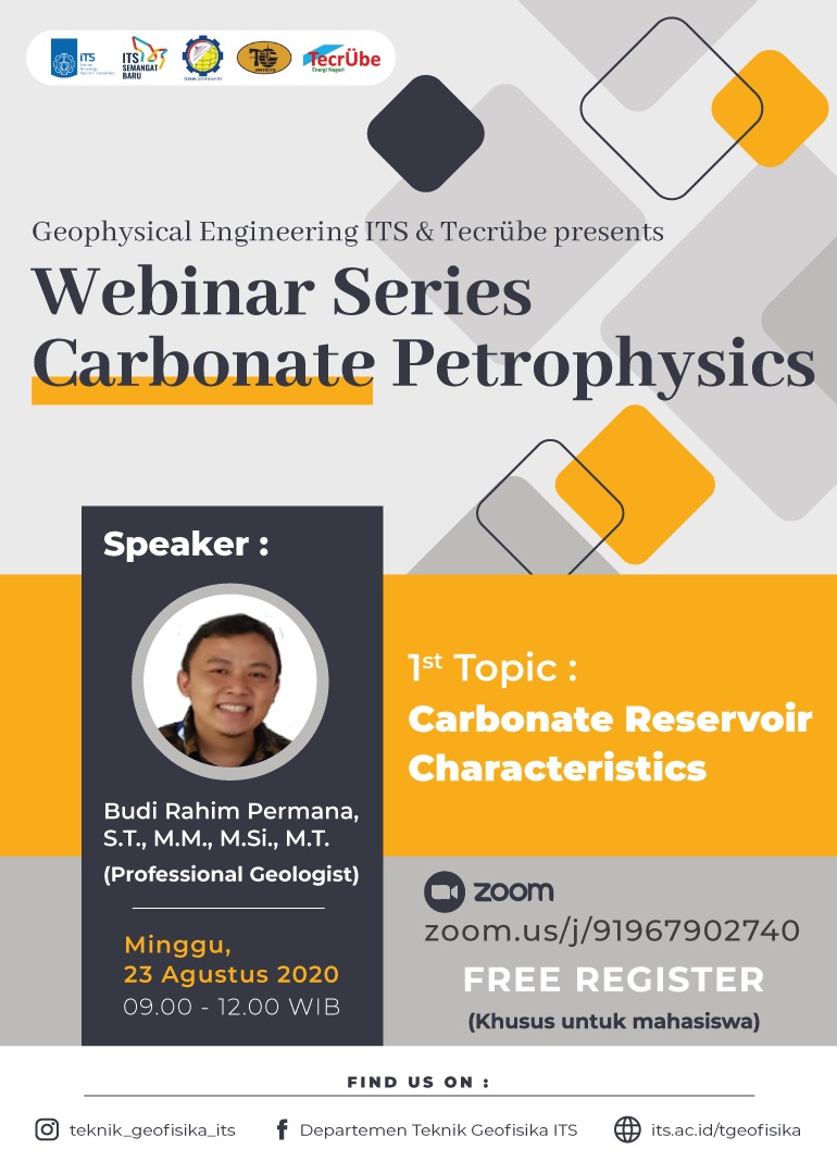 Teknik Geofisika ITS & Tecrübe mempersembahkan Webinar Series : Carbonate Petrophysics #1 ...