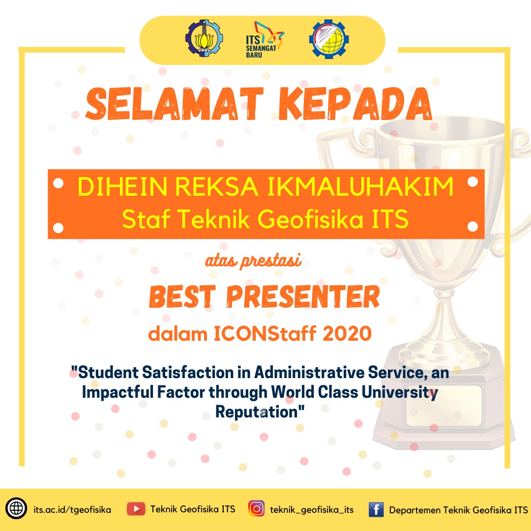 Dihein Reksa Ikmaluhakim Staf Teknik Geofisika ITS The Best Presenter ...