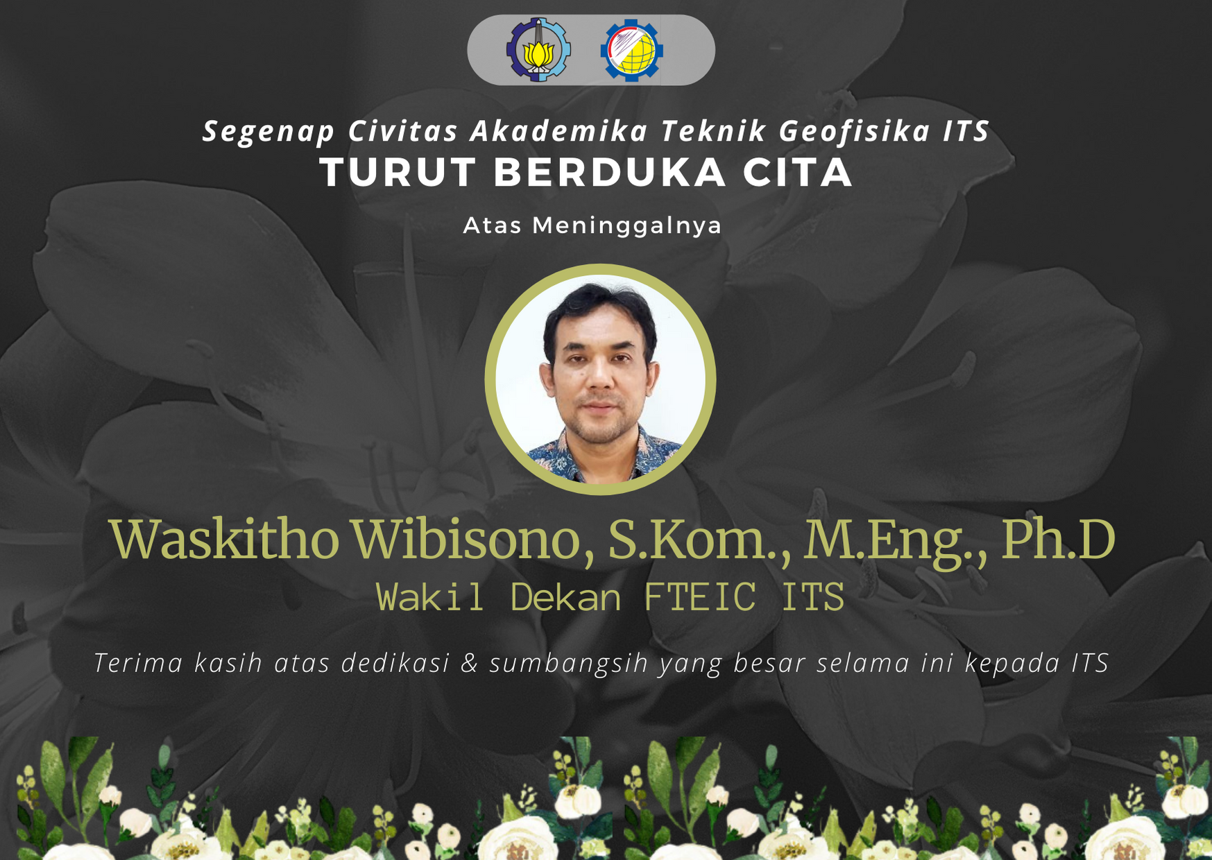 Turut Berduka Cita atas Meninggalnya Waskitho Wibisono, S.Kom., M.Eng ...