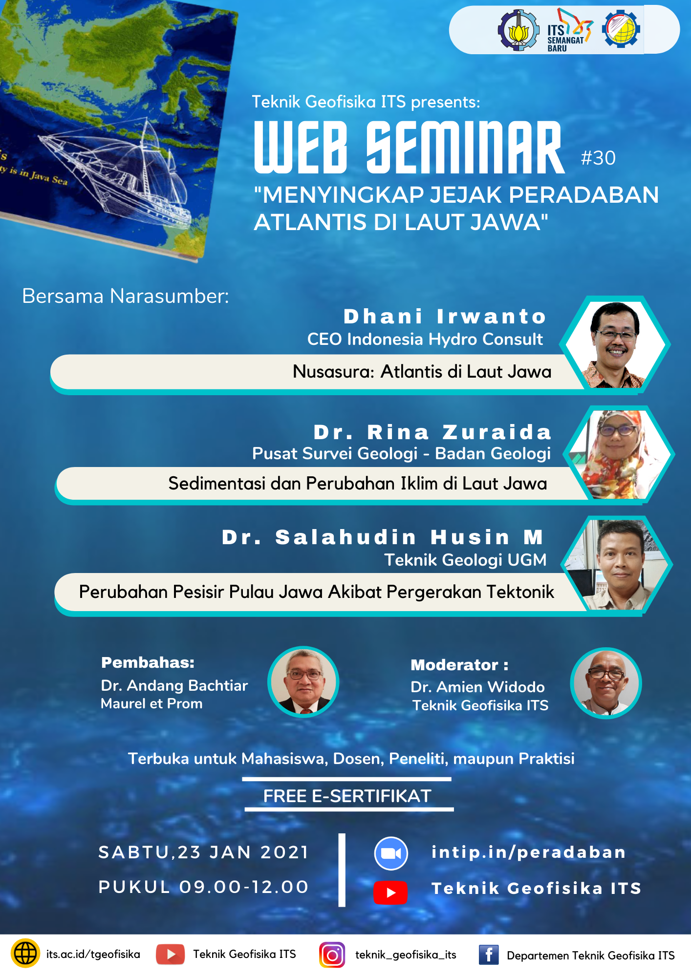 Webinar MENYINGKAP JEJAK PERADABAN ATLANTIS DI LAUT JAWA - Departemen Teknik Geofisika