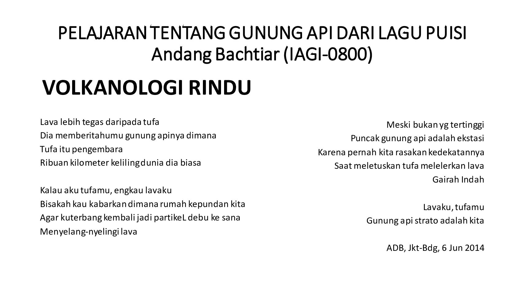 PELAJARAN TENTANG GUNUNG API DARI LAGU PUISI - Departemen Teknik Geofisika