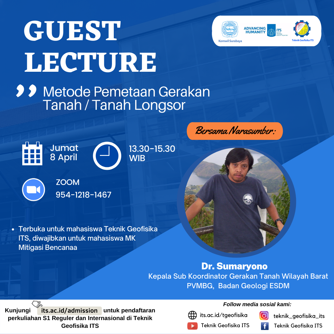 Kuliah Tamu "Metode Pemetaan Gerakan Tanah / Tanah Longsor" oleh Dr ...
