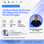 Praktisi Mengajar "Aplikasi Metode Gravity dan Magnetik di Dunia ...