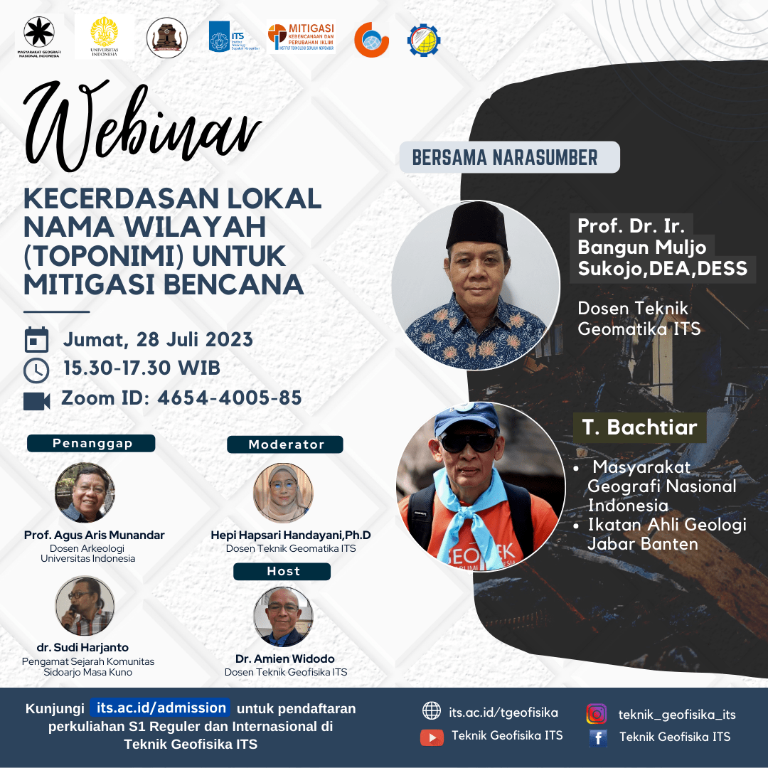 WEBINAR "Kecerdasan Lokal Nama Wilayah (Toponimi) untuk Mitigasi Bencana" - Departemen Teknik ...