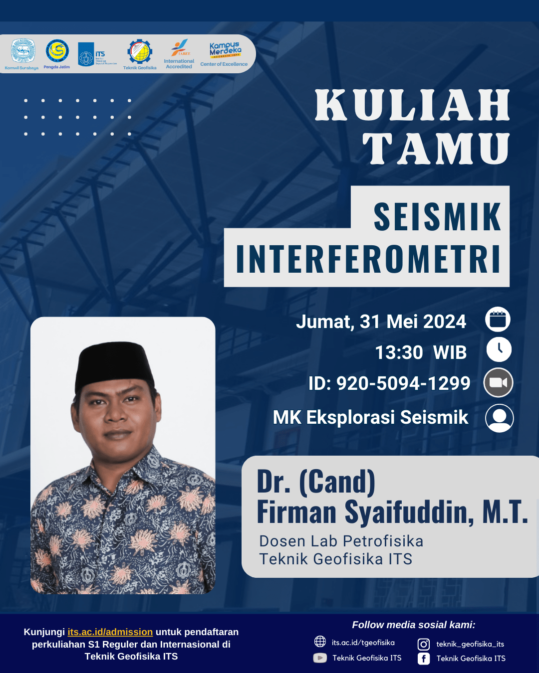 Poster Kuliah Tamu Teknik Geofisika ITS_Seismik Interferometri_Firman Syaifuddin - Departemen ...