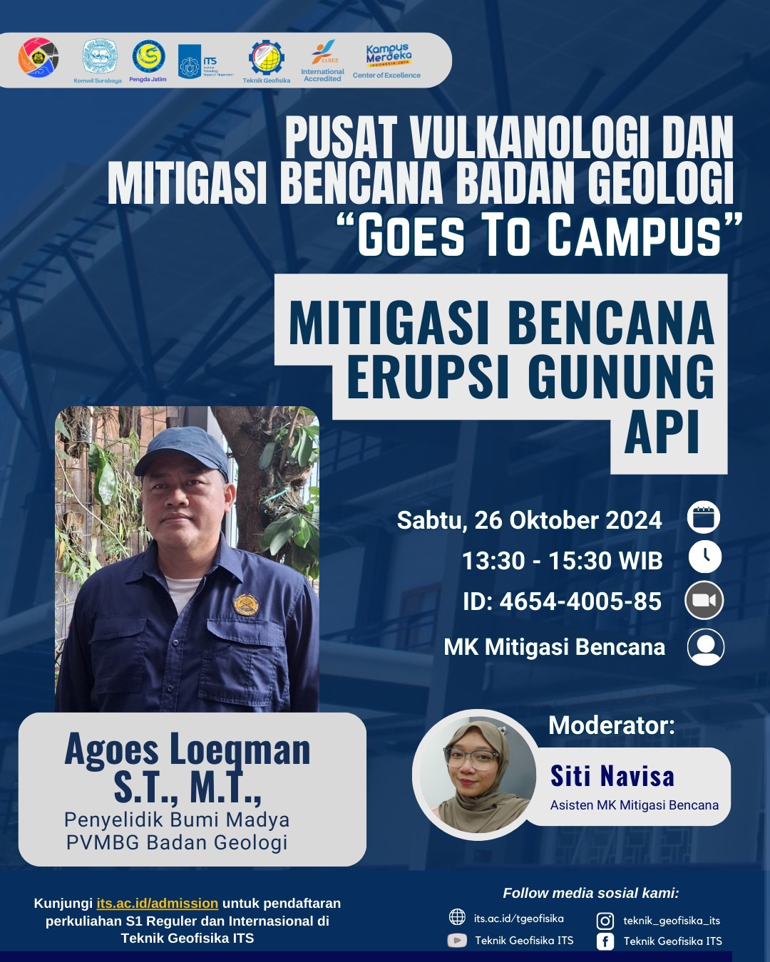 Kuliah Tamu "Mitigasi Bencana Erupsi Gunung Berapi" - Departemen Teknik Geofisika